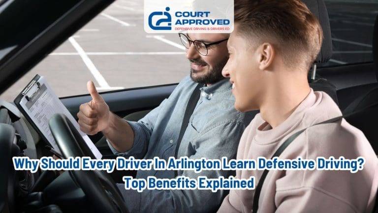 Why Defensive Driving is Essential for Every Driver in Arlington?